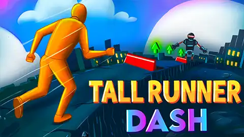 Tall Runner Dash